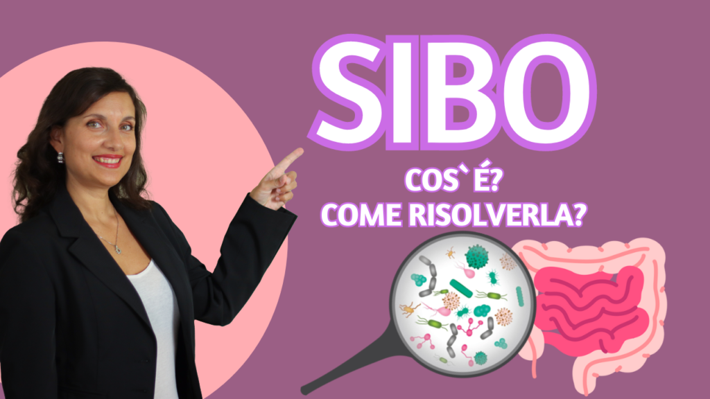 SIBO: COS´É, COME RICONOSCERLA E COME RISOLVERLA NATURALMENTE - Roberta ...